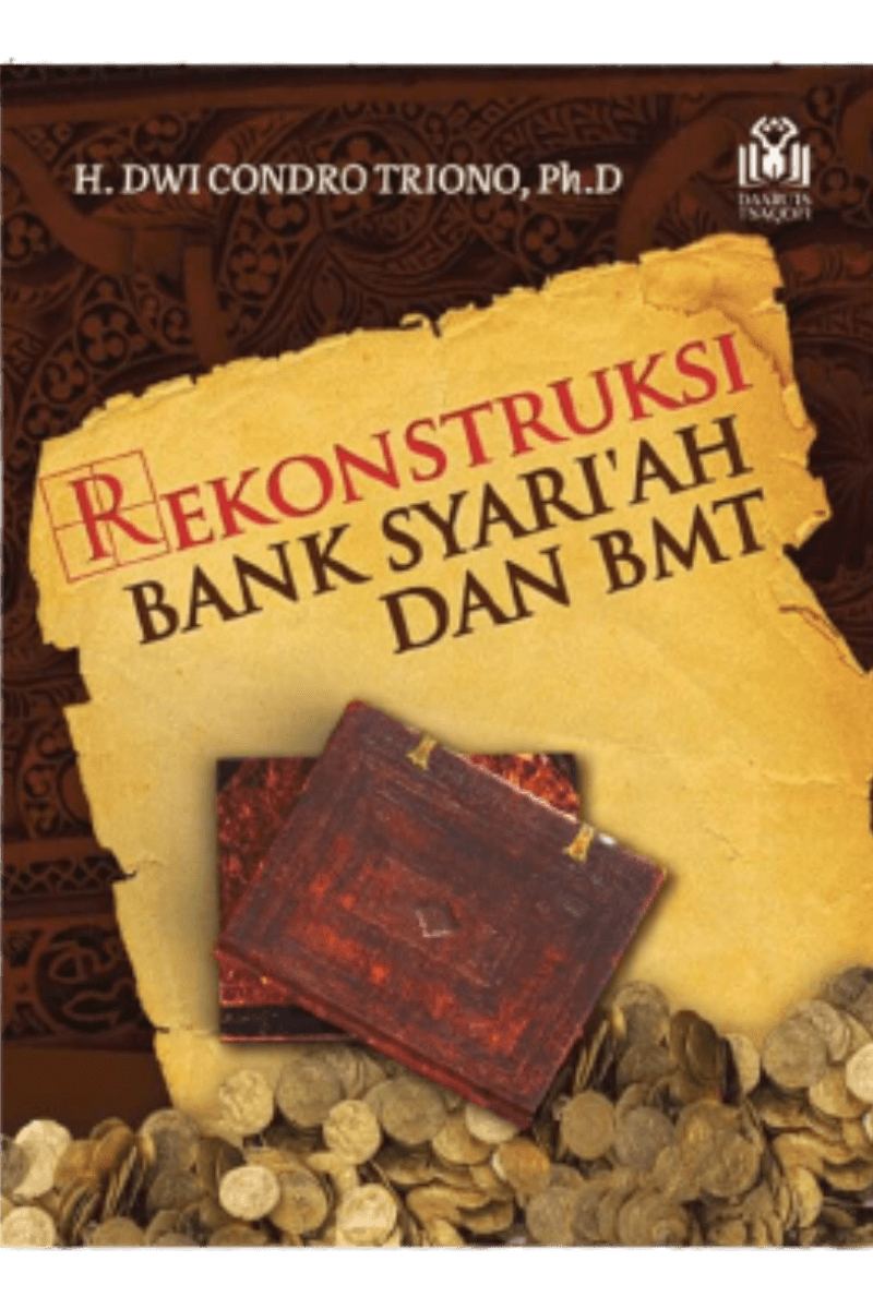 Beli Buku Rekonstruksi Bank Syariah dan BMT